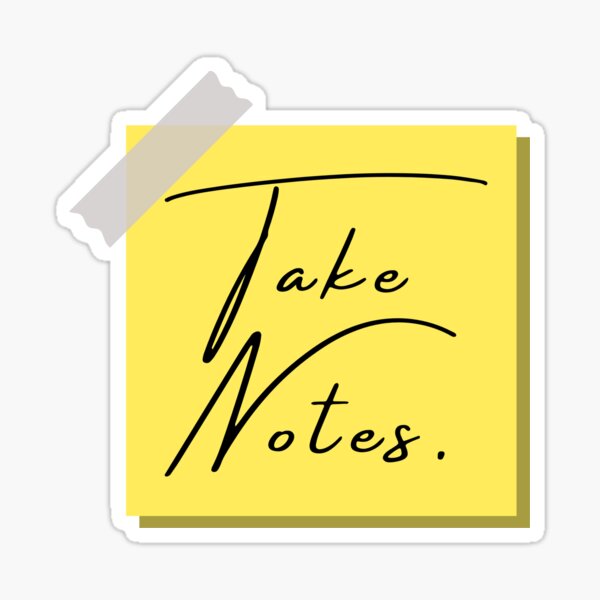 "Take Notes" Sticker for Sale by Comsworth | Redbubble