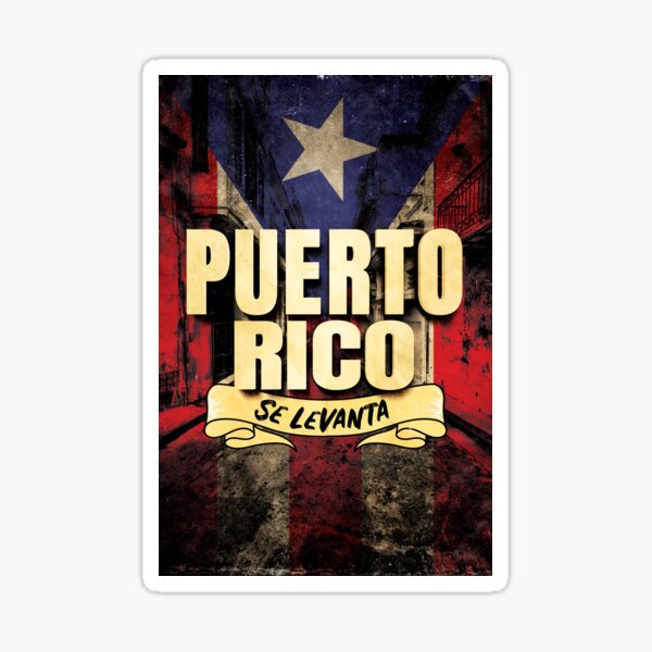 "Puerto Rico Se Levanta / Puerto Rico Will Rise - Shirt Stickers Wall ...