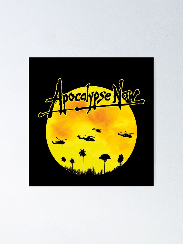 "Apocalypse Now Sun" Poster by natbern | Redbubble