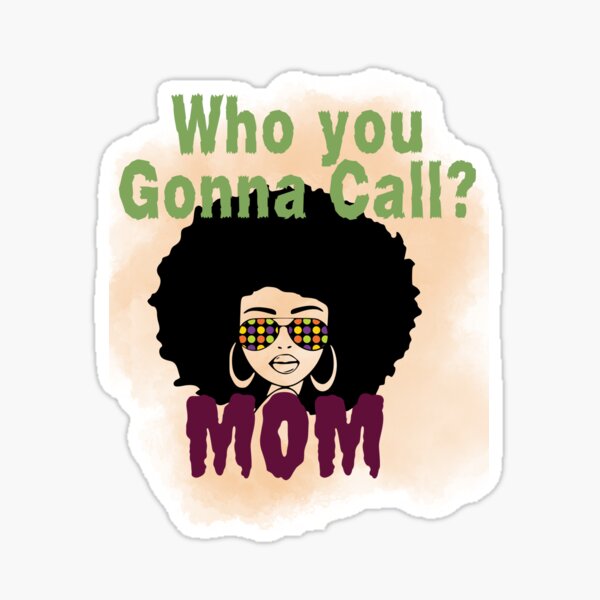 "Funny Halloween saying to call your mom." Sticker for Sale by ...