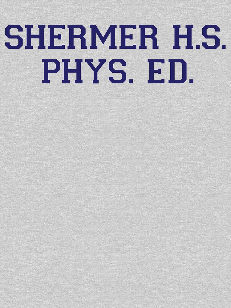 "Shermer High School Physical Education" Essential T-Shirt for Sale by ...