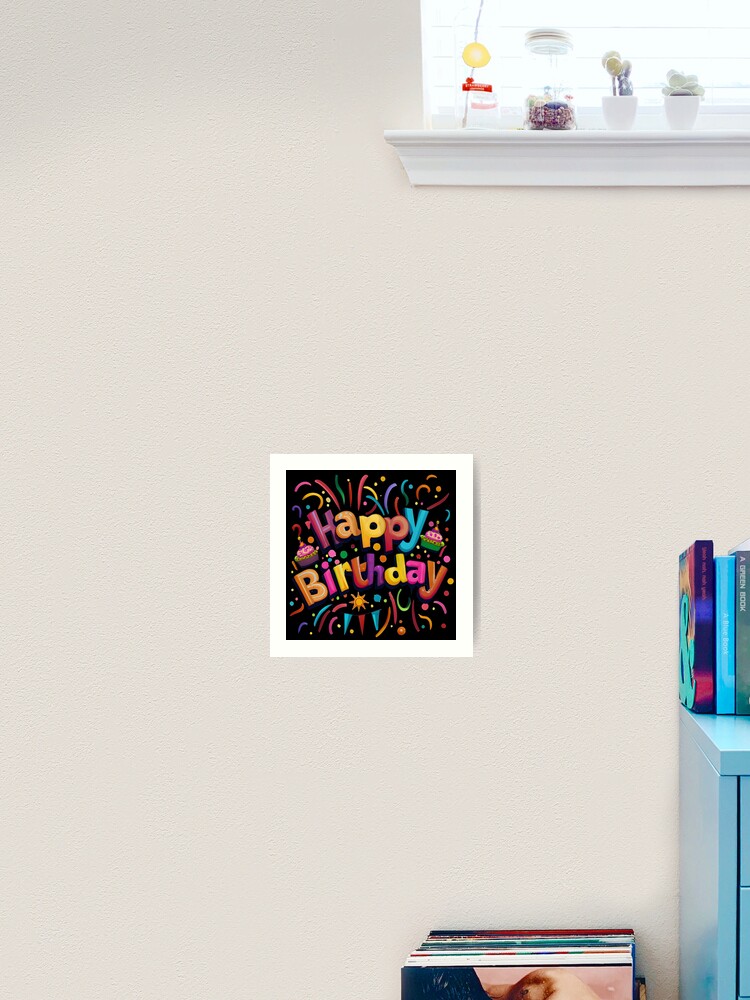 "Happy Birthday , hbd" Art Print for Sale by ratchawoot | Redbubble