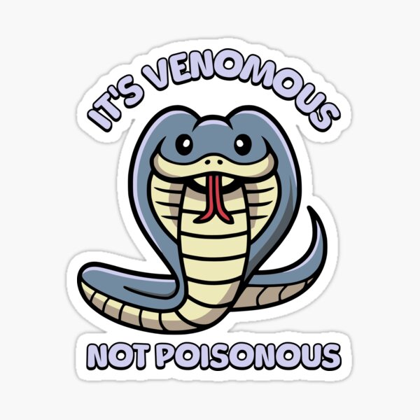 "It's Venomous Not Poisonous! Cute Snake Cartoon" Sticker for Sale by ...