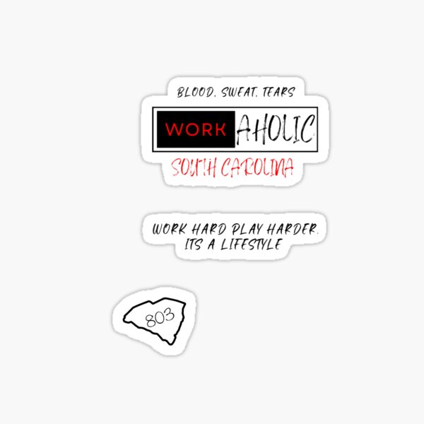 WorkAholic-SC Shop | Redbubble