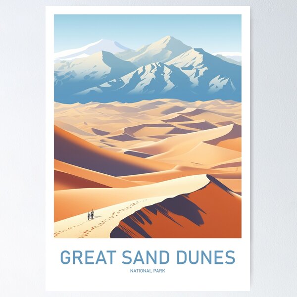 "GREAT SAND DUNES NATIONAL PARK Travel Poster" Poster for Sale by ...