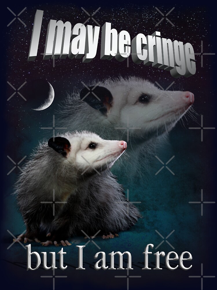 "I may be cringe, but I am free possum" Essential T-Shirt for Sale by ...