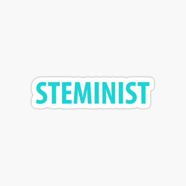 "steminist" Sticker for Sale by clairekeanna | Redbubble