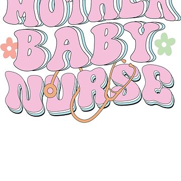 "Postpartum Mother Baby Nurse Mom Baby Postpartum Nursing" Sticker for ...