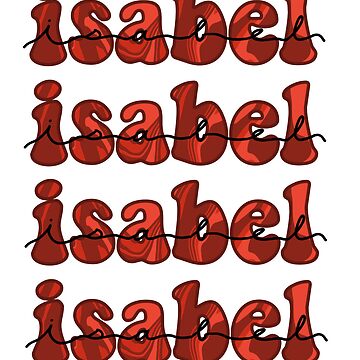 "Isabel Name" Sticker for Sale by ViviTV | Redbubble
