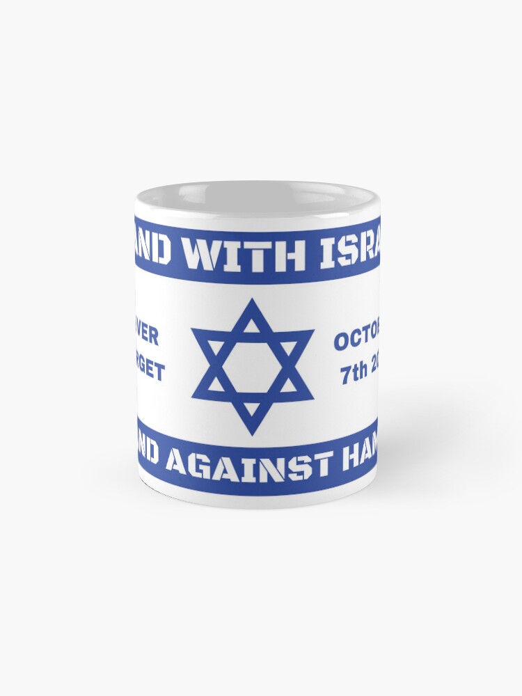 "Stand With Israel Stand Against Hamas Never Forget October 7 2023 ...