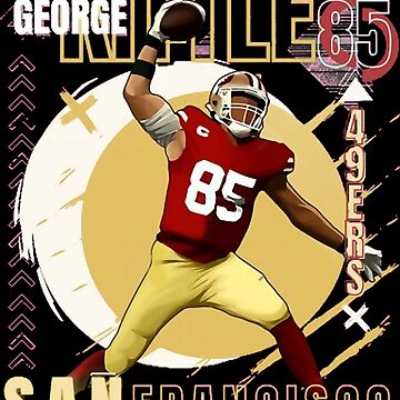 "George Krieger sport Kittle the heart of 49ers poster" Essential T ...
