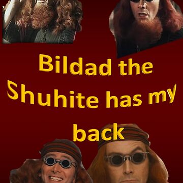 "Bildad the Shuhite has my back" Sticker for Sale by RahelSidler ...