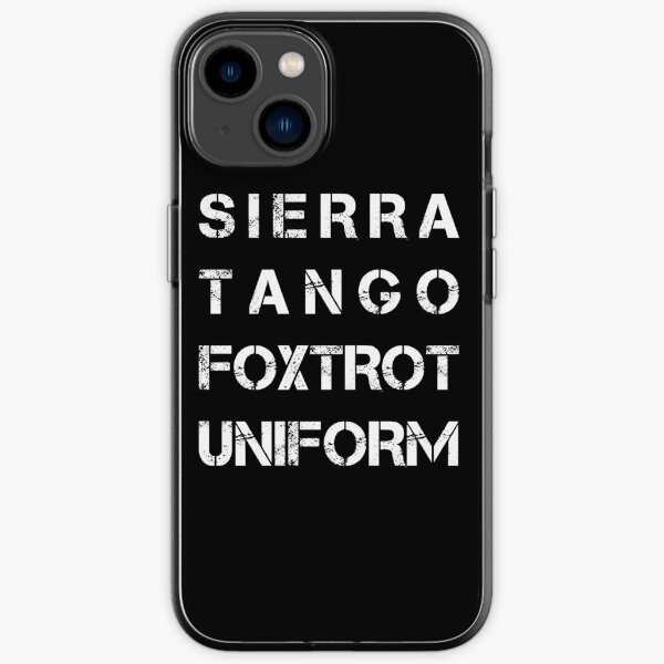 "NATO Phonetic Alphabet - STFU - Sierra Tango Foxtrot Uniform" iPhone ...