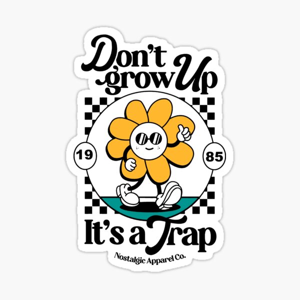 "Grow Up" Sticker by vilanovapop | Redbubble