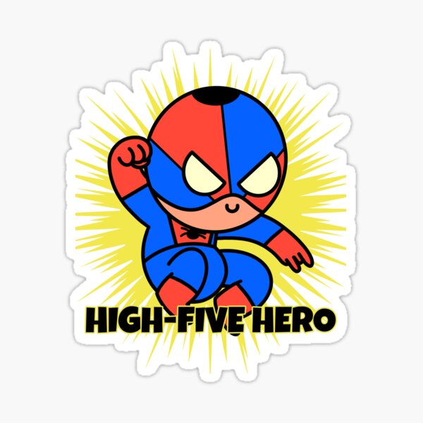 "High-five Hero design for children" Sticker for Sale by Hephzi9898 ...