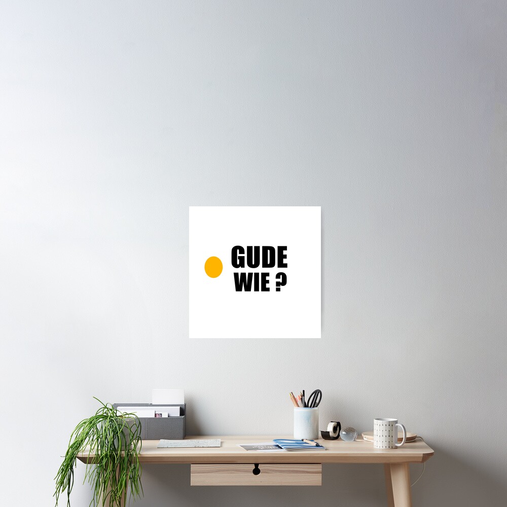 "Gude - Smalltalk hessisch " Poster von tommyb87 | Redbubble
