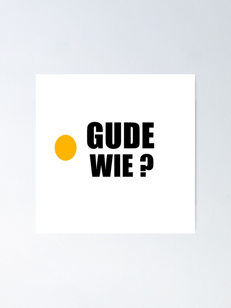 "Gude - Smalltalk hessisch " Poster von tommyb87 | Redbubble