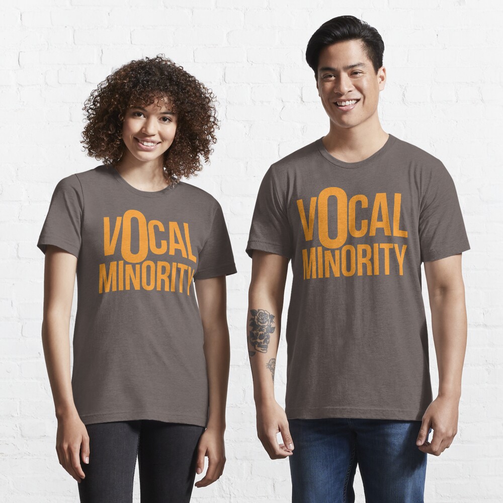 "Vocal Minority" T-shirt for Sale by jamienoguchi | Redbubble | vocal ...