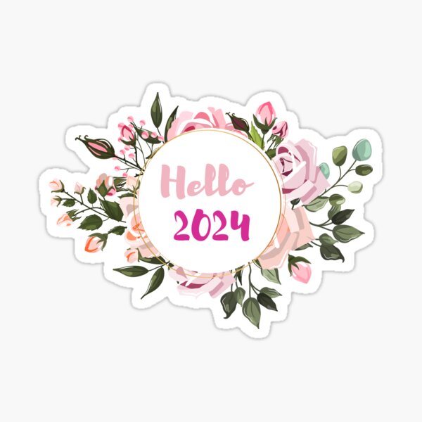 "2024 Year Happy new year . Hello 2024" Sticker for Sale by ...