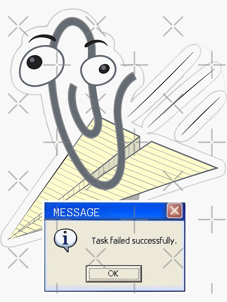 "clippy riding paper plane office assistant task failed sucessfuly 20's ...