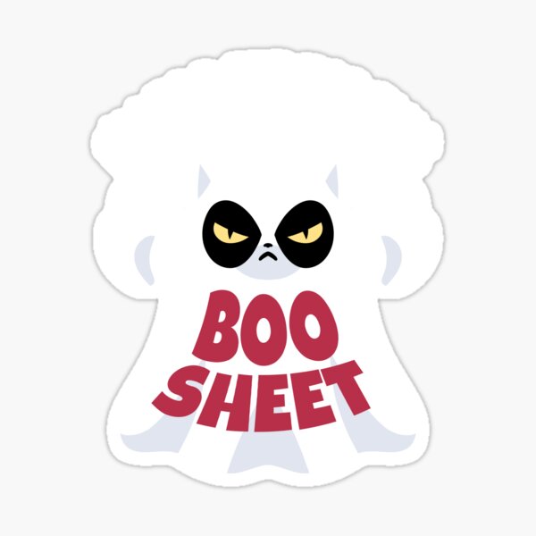 "Too old for this Boo Sheet - Ghost Pun - funny angry cat meme" Sticker ...