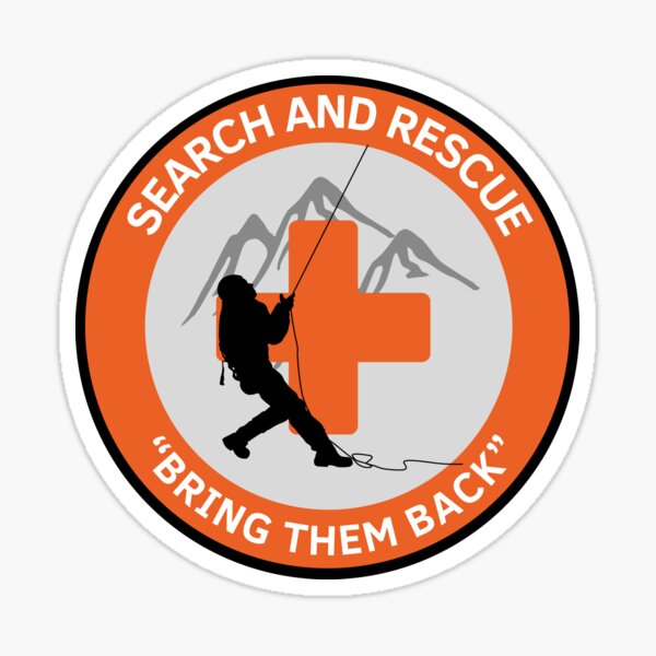 "Search and Rescue - SAR First Aid - Bring Them Back" Sticker for Sale ...