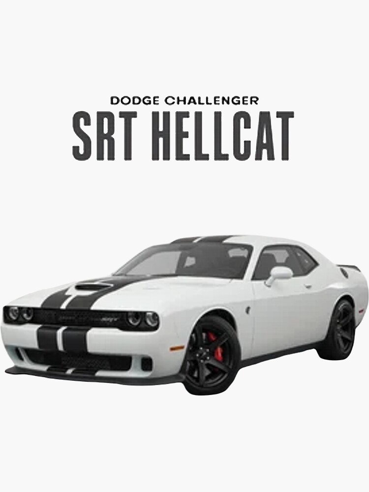 "Dodge Challenger SRT Hellcats" Sticker for Sale by Merchiiy | Redbubble