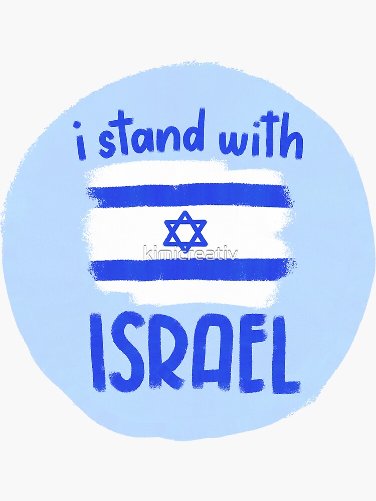 "I Stand with Israel, I support Israel, We Stand with Israel" Sticker ...
