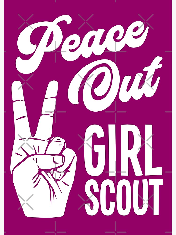 Peace Out Girl Scout Meme