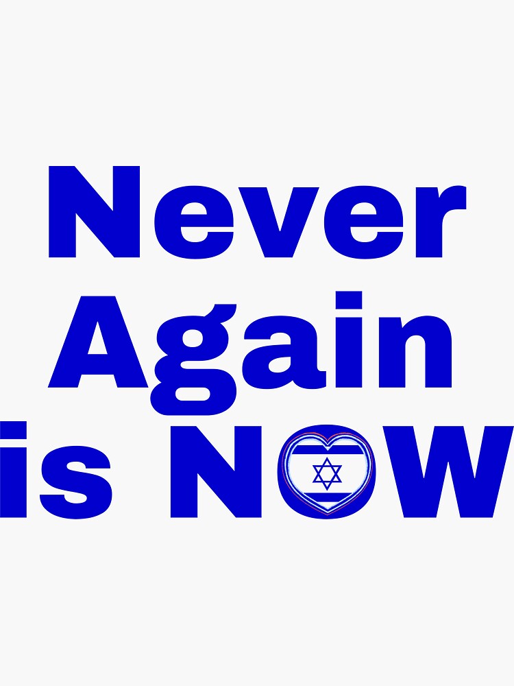"Support Israel Never Again is Now" Sticker for Sale by NJGDesigns ...