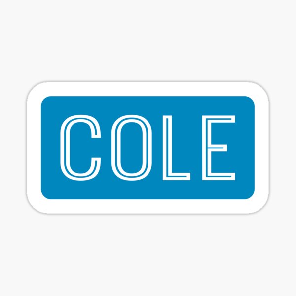 "Cole Name" Sticker for Sale by jeallan | Redbubble