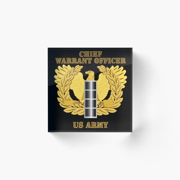 "Army - Emblem - Warrant Officer - CW4 wo DS" Acrylic Block for Sale by ...