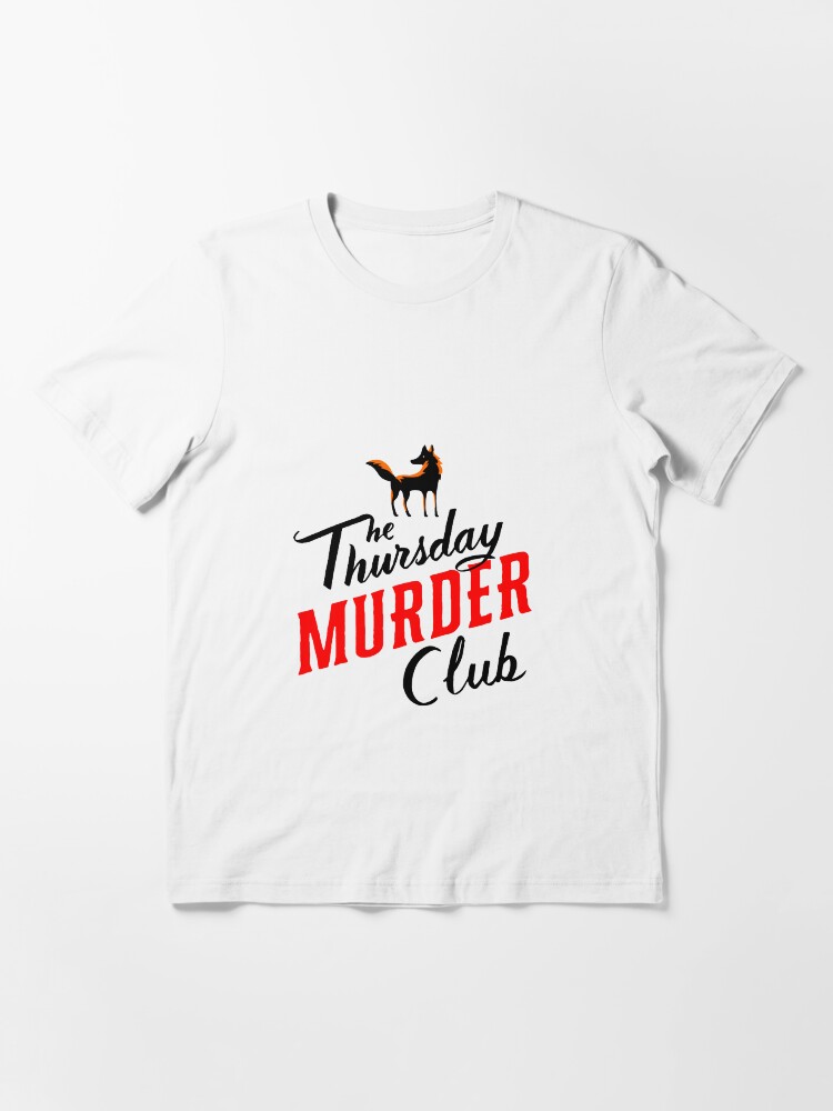 "The Thursday Murder Club" Essential T-Shirt for Sale by Color-Toonix ...