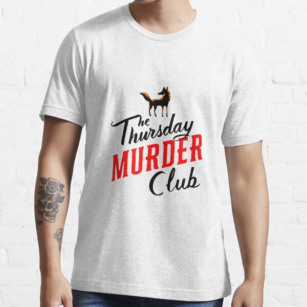 "The Thursday Murder Club" Essential T-Shirt for Sale by Color-Toonix ...