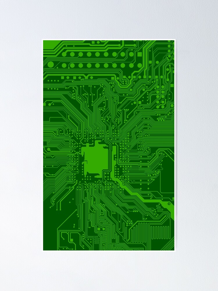 "Circuit Board" Poster by surreal77 | Redbubble