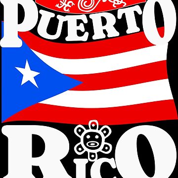 "Puerto Rico proud art showcasing the Puerto Rican flag and Taino's ...