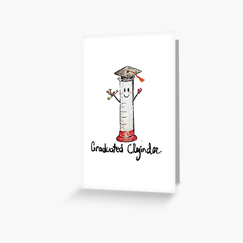 "Graduated Cylinder " Greeting Card for Sale by maryhop | Redbubble