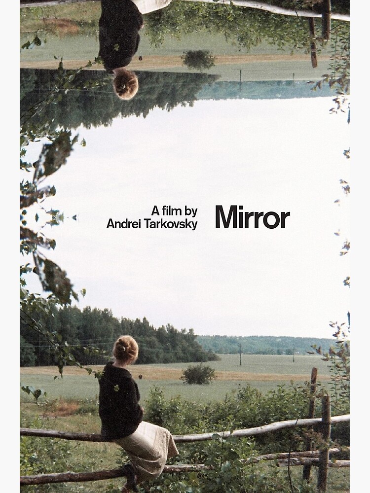 "Mirror, Andrei Tarkovsky" Poster by angelicblogger | Redbubble