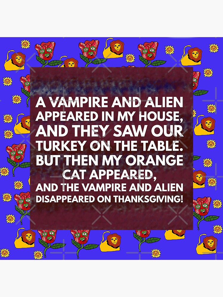 "vampire and alien disappeared on Thanksgiving" Greeting Card for Sale ...