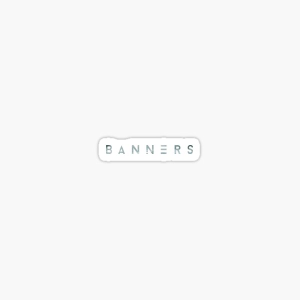 Banners Stickers | Redbubble