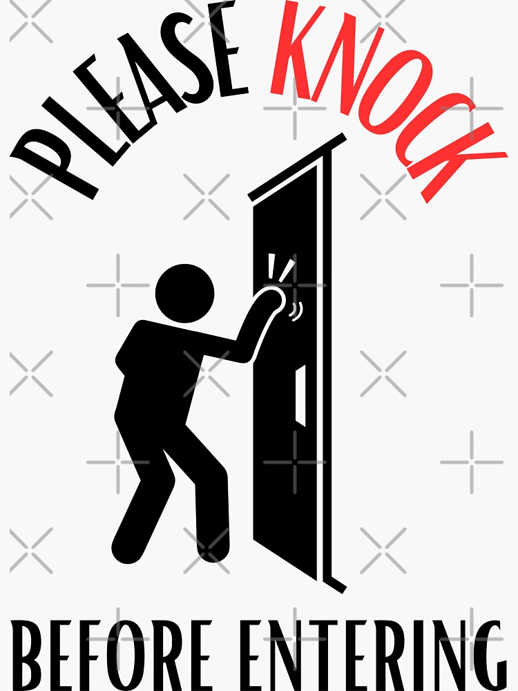 "Please Knock Sticker" Sticker for Sale by Zikassabi | Redbubble