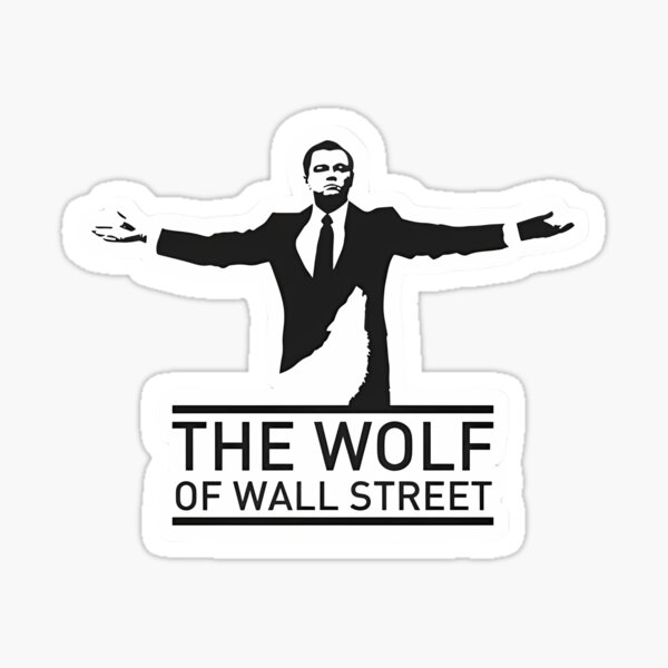 "The Wolf of Wall Street" Sticker for Sale by NixTap | Redbubble