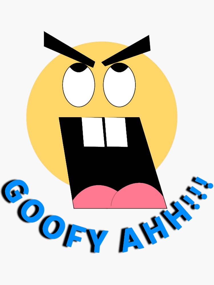 "Goofy Ahh Meme " Sticker for Sale by crockerp | Redbubble