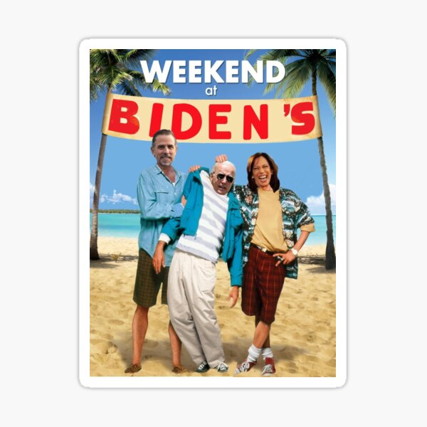 "Weekend at Biden's" Sticker for Sale by Eric Shields | Redbubble