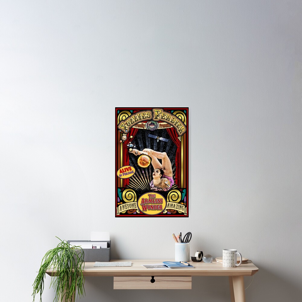 "The Armless Wonder: Sideshow Poster" Poster by torg | Redbubble