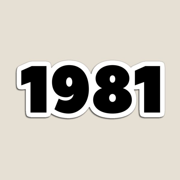 Made In 1981 Gifts & Merchandise | Redbubble