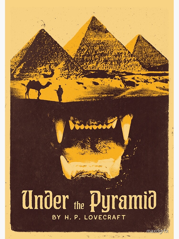 "Lovecraft Series: Under the Pyramid" Framed Art Print by maxdgrfx ...