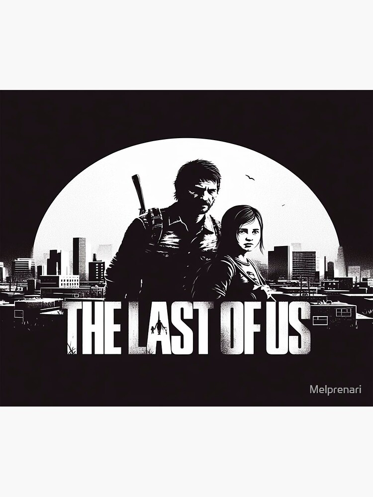 "The Last of Us Part 1" Sticker by Melprenari | Redbubble