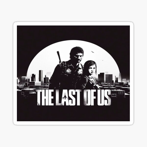 "The Last of Us Part 1" Sticker by Melprenari | Redbubble