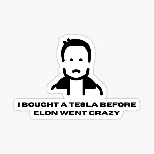 "Tesla Bumber Funny" Sticker for Sale by ProTeeShopping | Redbubble